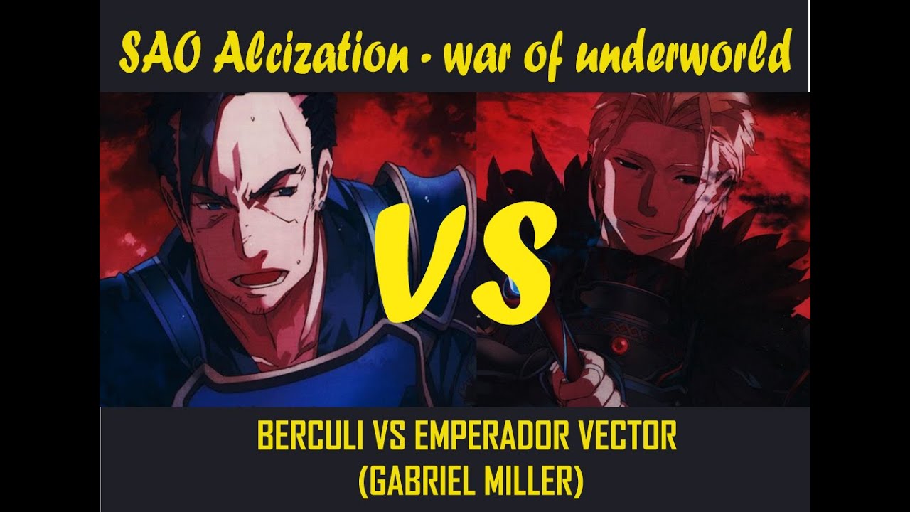Berculi VS Emperador Vector [Gabriel Miller] | SAO Alicization Volumen ...