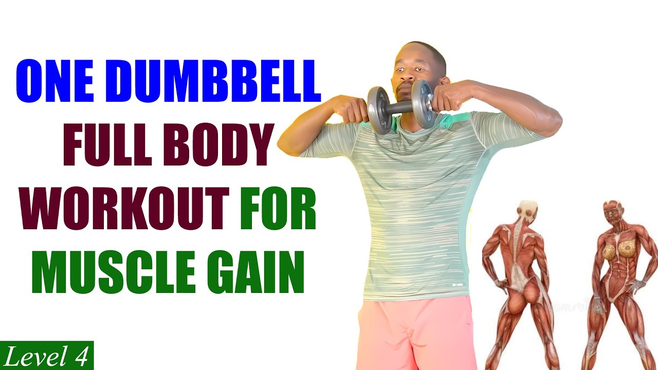 20-Minute FULL BODY SINGLE DUMBBELL WORKOUT for Muscle and Strength ...