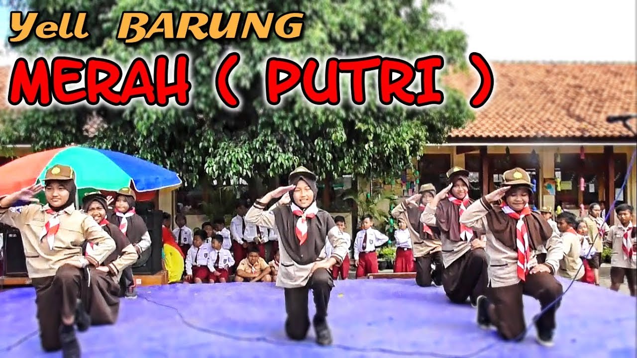🔴YELL PRAMUKA BARUNG MERAH PUTRI | KEMAH PRAMUKA SDN GRABAG 1 MAGELANG ...