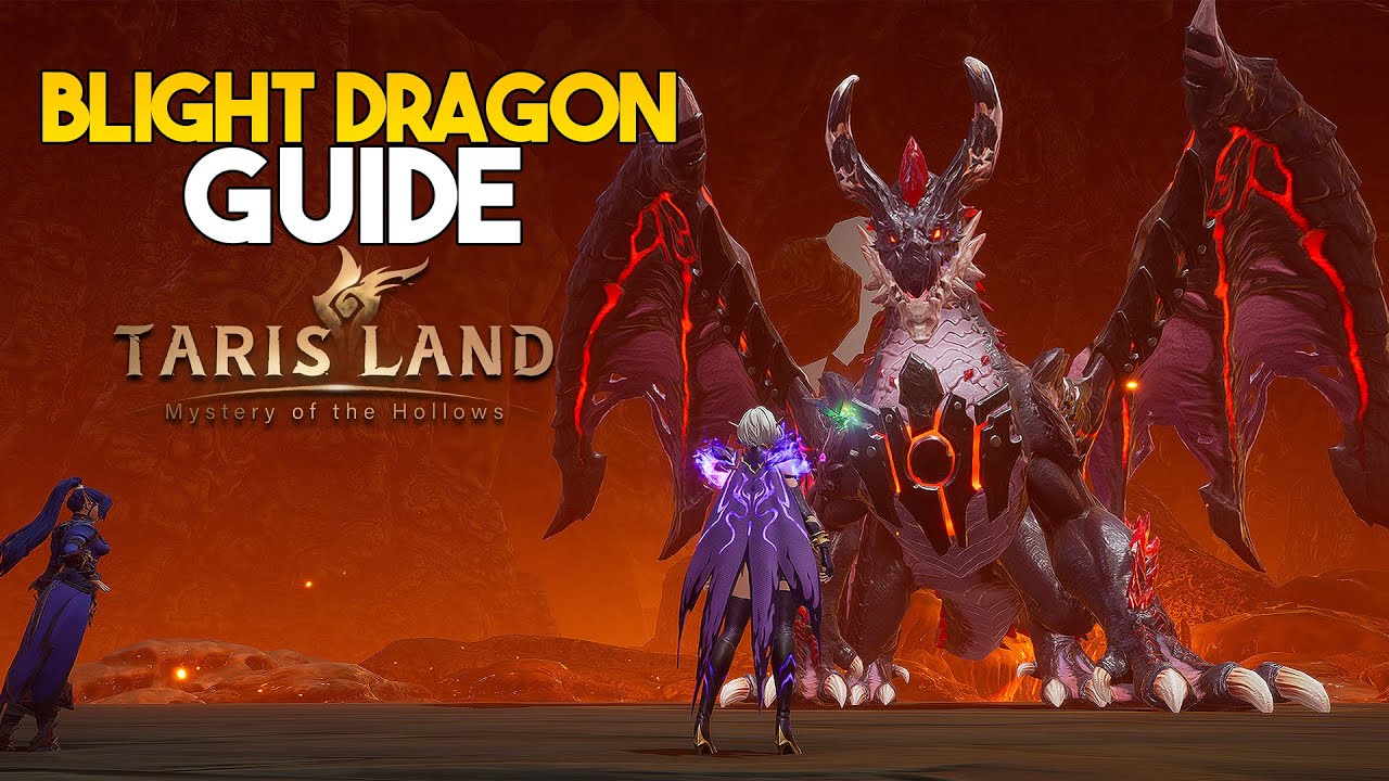 Tarisland | Blight Dragon Raid Guide (Elite) - YouTube