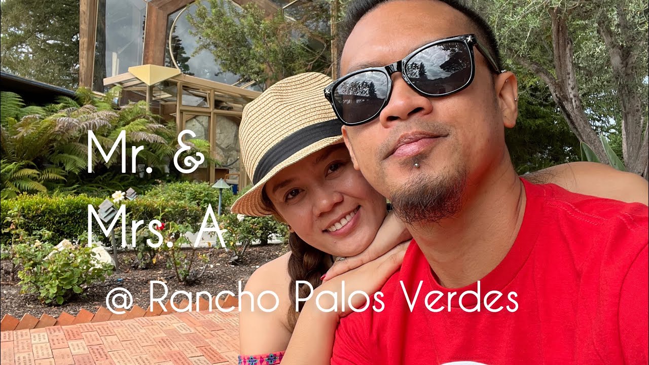 Mr & Mrs A @ Rancho Palos Verdes / California - YouTube