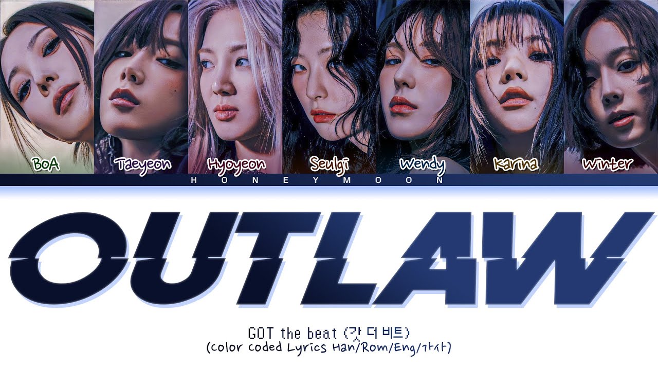 GOT the beat 'Outlaw' Lyrics (갓 더 비트 Outlaw 가사) (Color Coded Lyrics ...