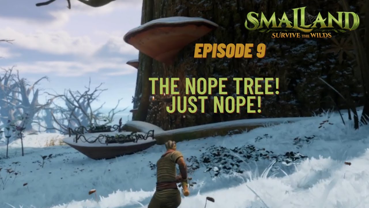 Smalland Ep. 9 - The NOPE Tree! - Nope! - Solo Gameplay - Arachnophobia - Exploring the wilds ...