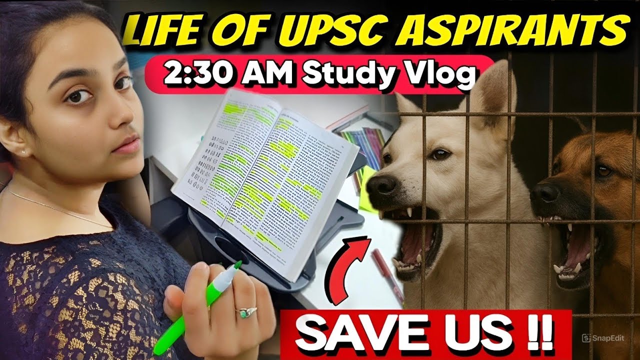 Reality of stray Dogs🤯☠️ | ⏰ 2:30 AM Study Vlog 📚 | UPSC Aspirants ...