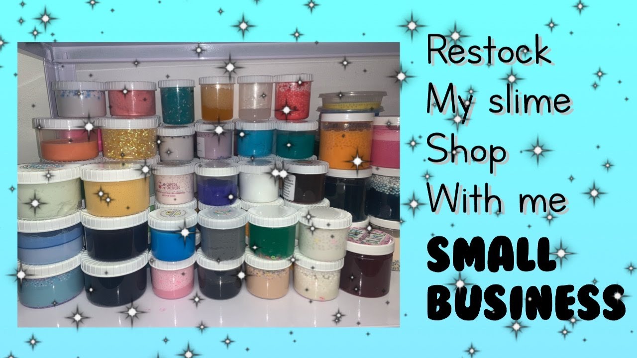 Restock my slime shop with me!! small business :) - YouTube