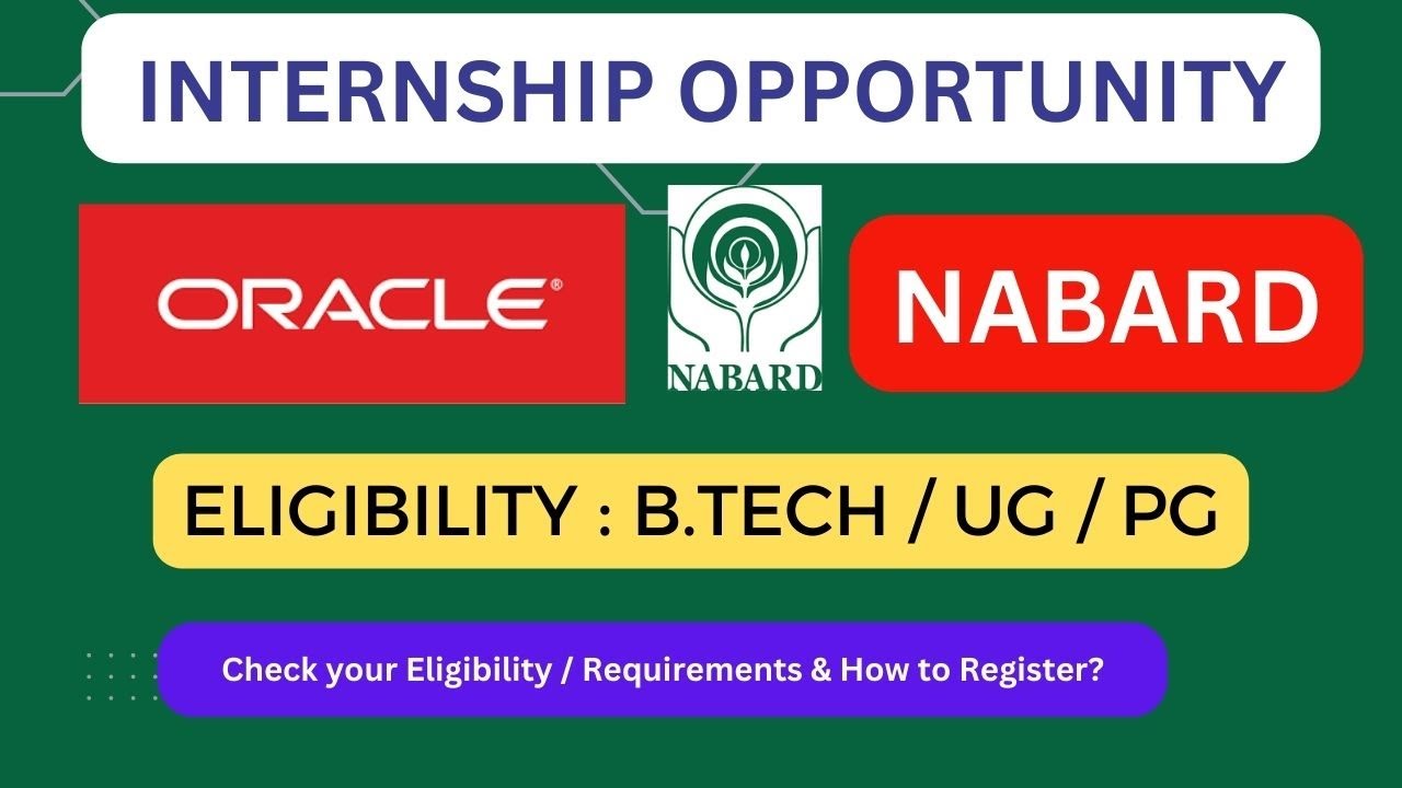 Oracle & NABARD Internships | Best Opportunities for Students | Apply ...