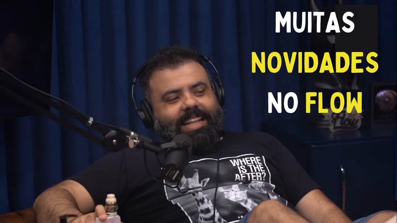 REVELADO NOVOS PROJETOS DO FLOW I Cortes Flow Podcast - YouTube