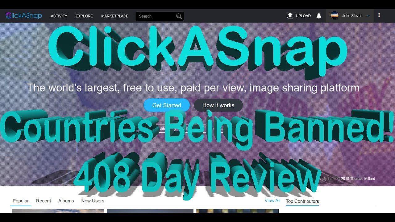 ClickASnap - #24 - Countries Getting Banned and a review after 408 days ...