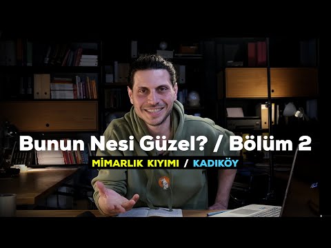 Bunun Nesi Güzel? - Kadıköy | Bölüm 2