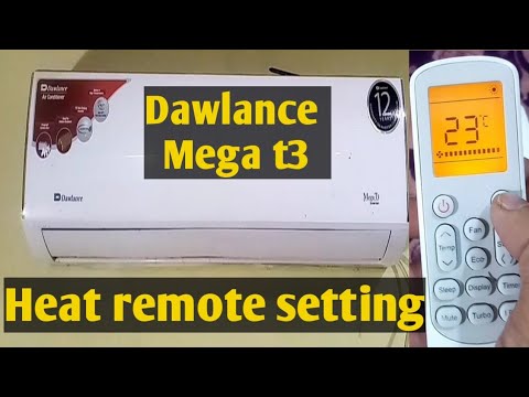 Dawlance Air conditioner mega t3 invertor heater remote setting - YouTube