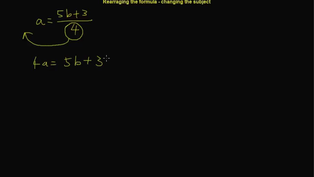 Rearranging formulas: How to make 'b' the subject - YouTube