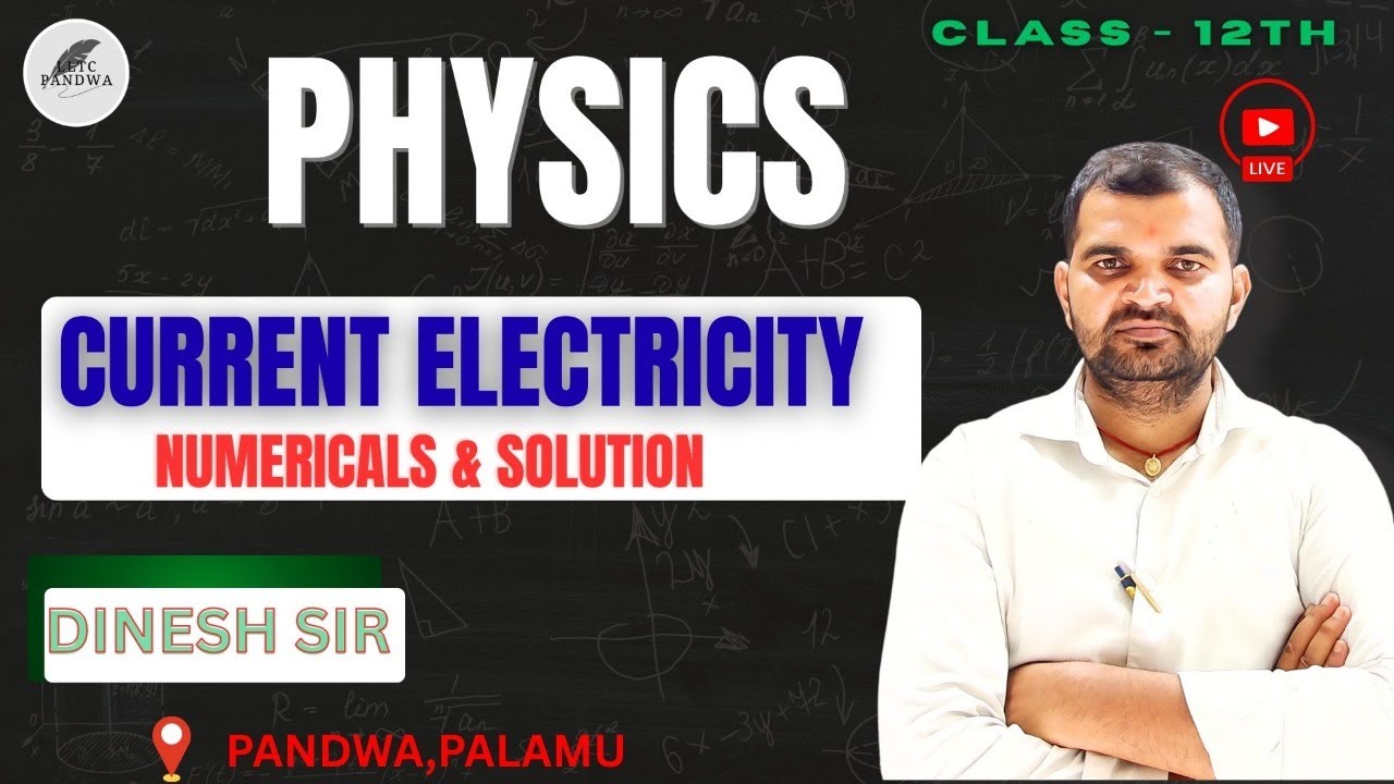 🔴CURRENT ELECTRICITY NUMERICALS || CLASS 12TH PHYSICS NCERT & NEET ...
