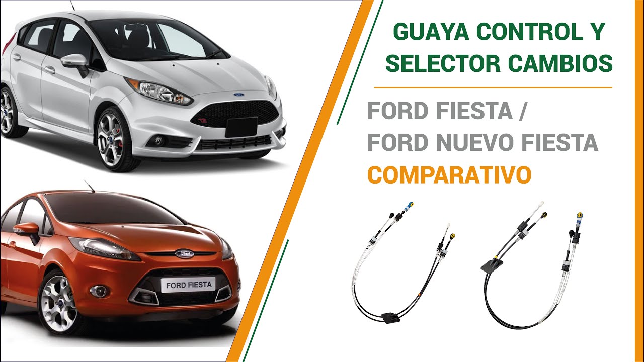 GUAYAS CONTROL Y SELECTOR CAMBIOS PARA FORD FIESTA Y FORD NUEVO FIESTA ...