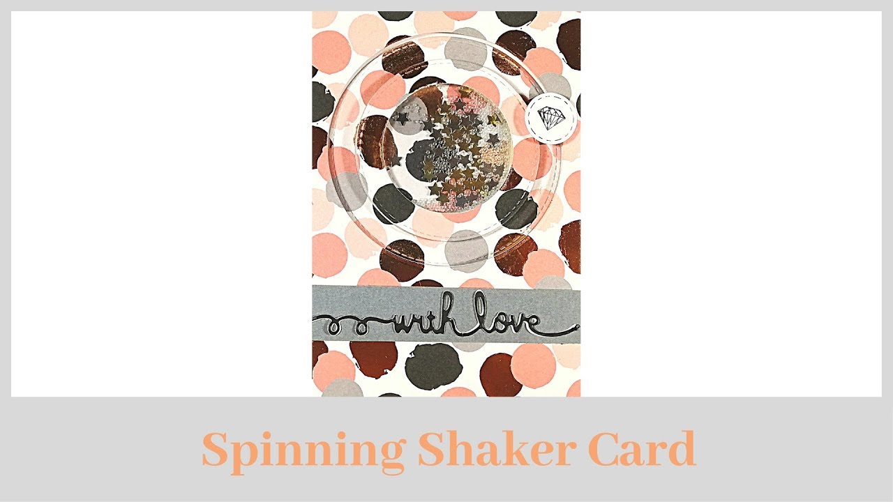 SPINNING SHAKER CARD - YouTube