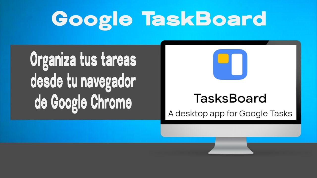 Google Taks Board Tutorial en Español - Tablero de Tareas - Administra ...
