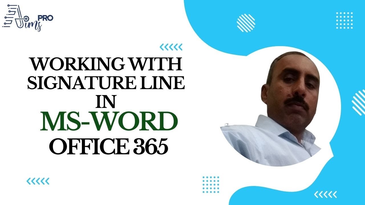 Working with Signature line Using MS Word || Office 365 | AIMSPRO - YouTube