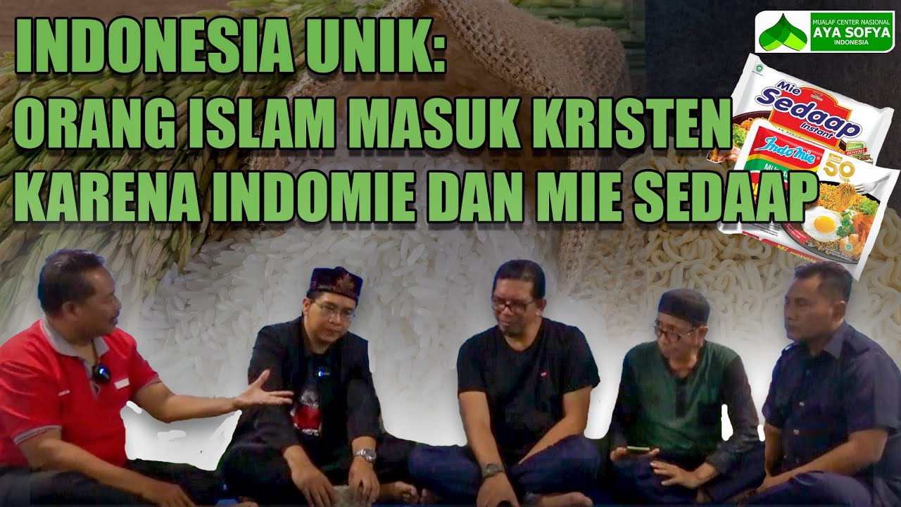 ORANG MURTAD DI INDONESIA BISA HANYA KARENA INDOMIE DAN MIE SEDAAP ...