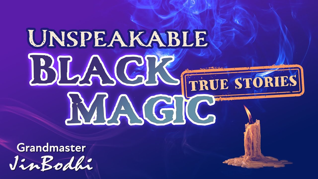 Unspeakable Black Magic: True Stories - YouTube