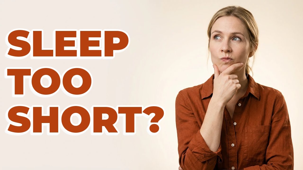 Why Is My Sleep Duration Too Short? - YouTube
