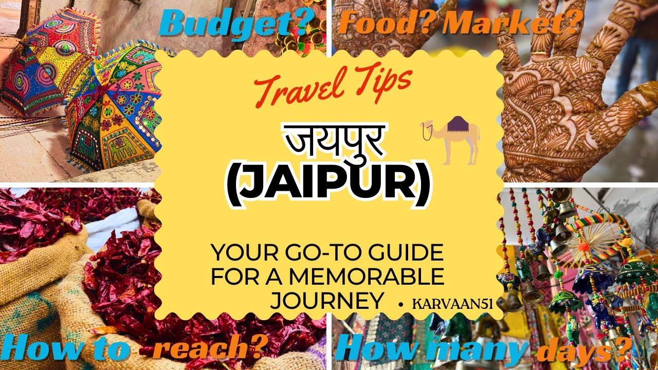 Jaipur Travel Tips: your ultimate Go-To Guide 🌟 Ghumo with Travel ...