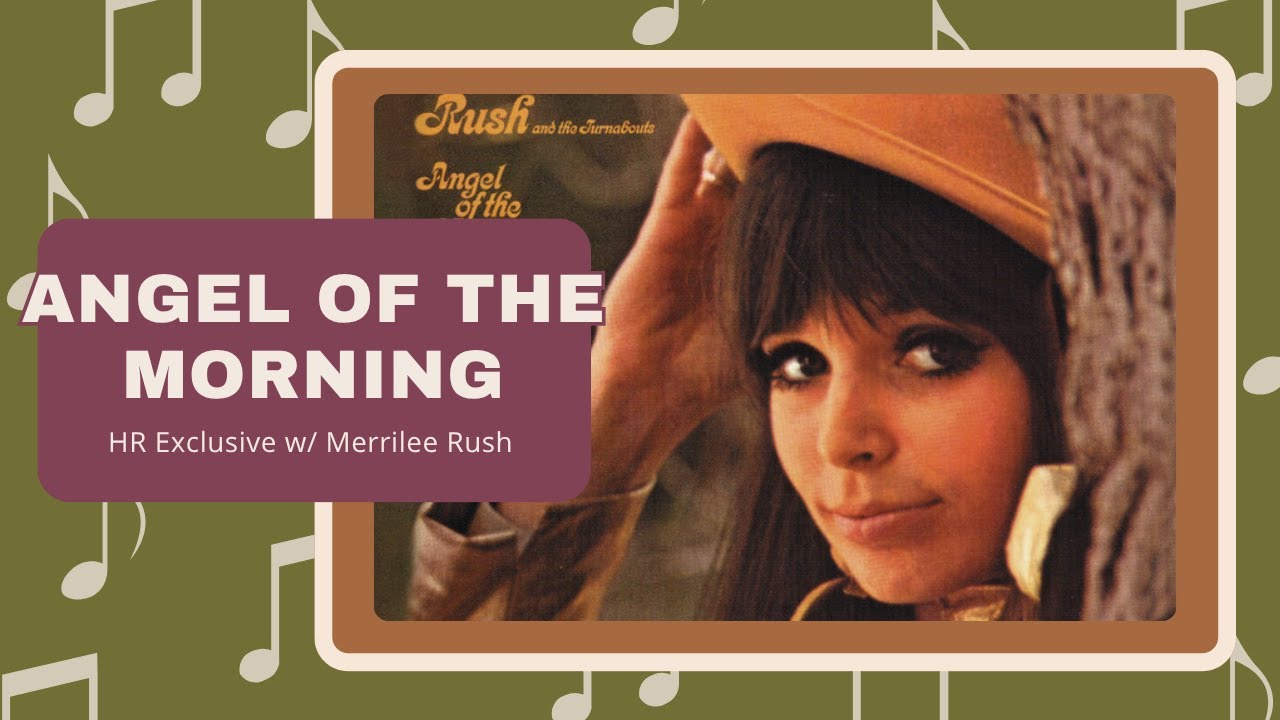 Merrilee Rush on Recording Angel of the Morning! - YouTube