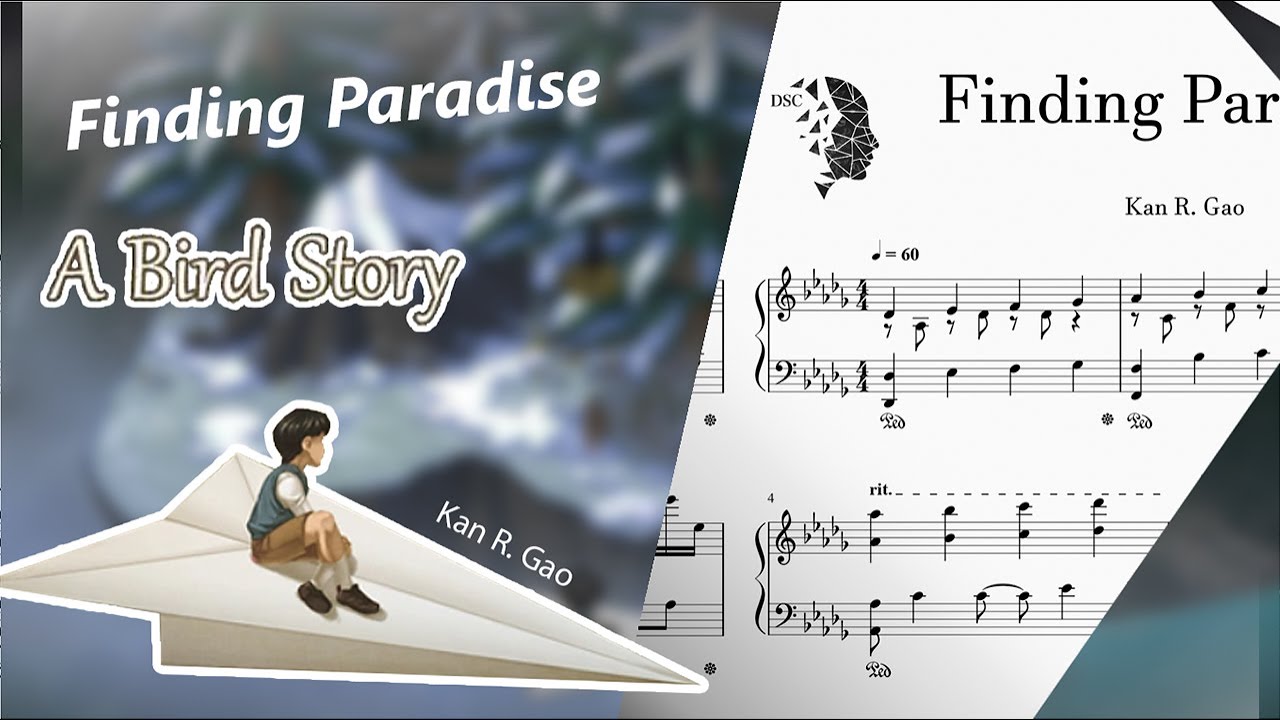 Finding Paradise (A Bird Story OST) - Kan R. Gao | Piano Cover - YouTube