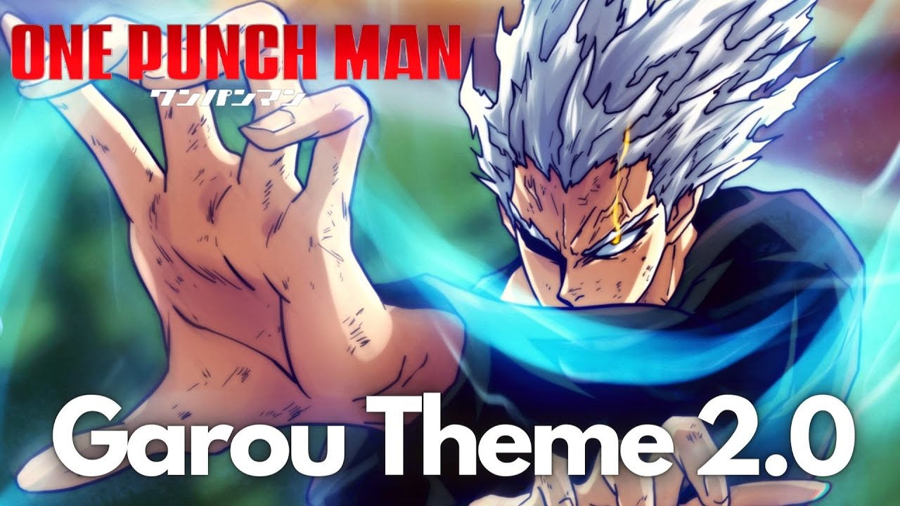 𝐆𝐀𝐑𝐎𝐔 𝐓𝐇𝐄𝐌𝐄 𝐌𝐀𝐒𝐇𝐔𝐏 | "Garou Theme" X "Beginning" & Season 2 Theme ...