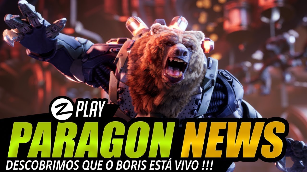 PARAGON NEWS 🔴 BORIS ESTÁ VIVO !!! Epic Games Libera TUDO !! (Português ...