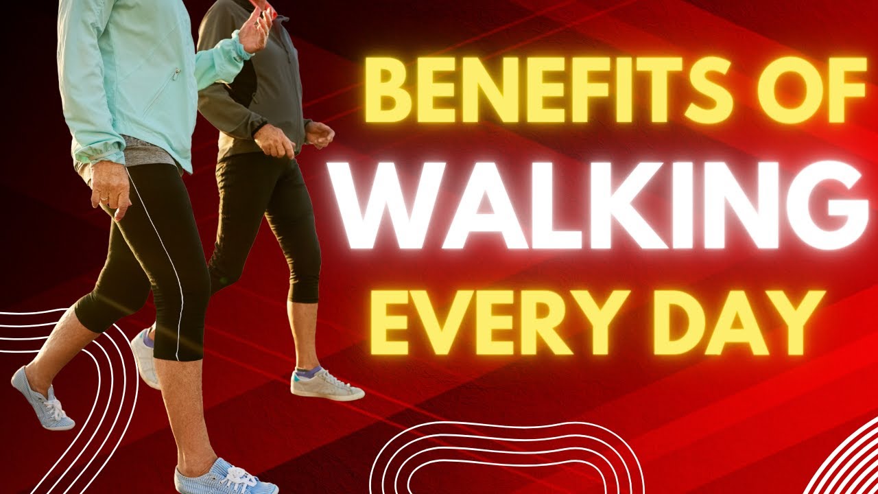 BENEFITS OF WALKING EVERYDAY | WHY SHOULD YOU START WALKING DAILY ...