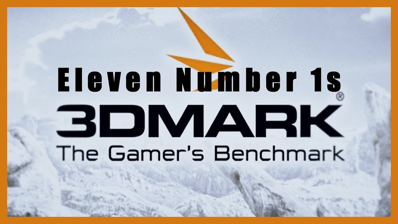 3DMark Eleven Number 1s - YouTube