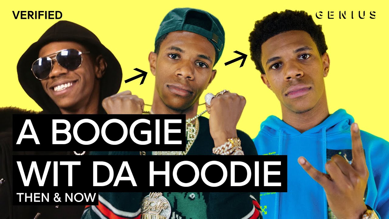 A Boogie Wit Da Hoodie Then & Now | Verified - YouTube