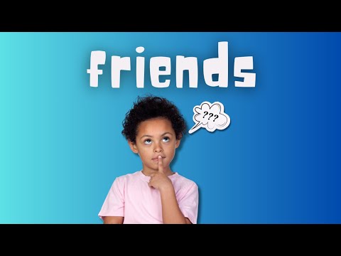 Arkadaş kimdir? | Who is a Friend? | Educational Video for Kids # Friends # Friendship