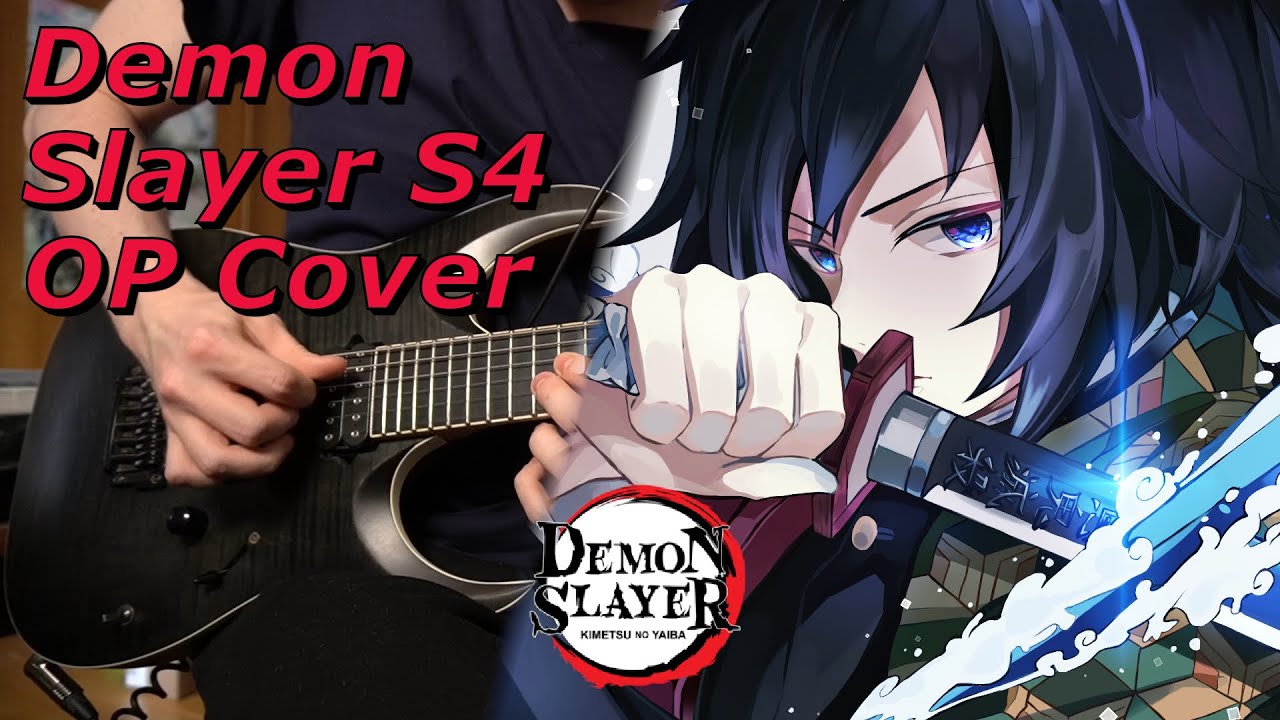 Demon Slayer Season 4 Opening "Mugen" Guitar Cover - YouTube
