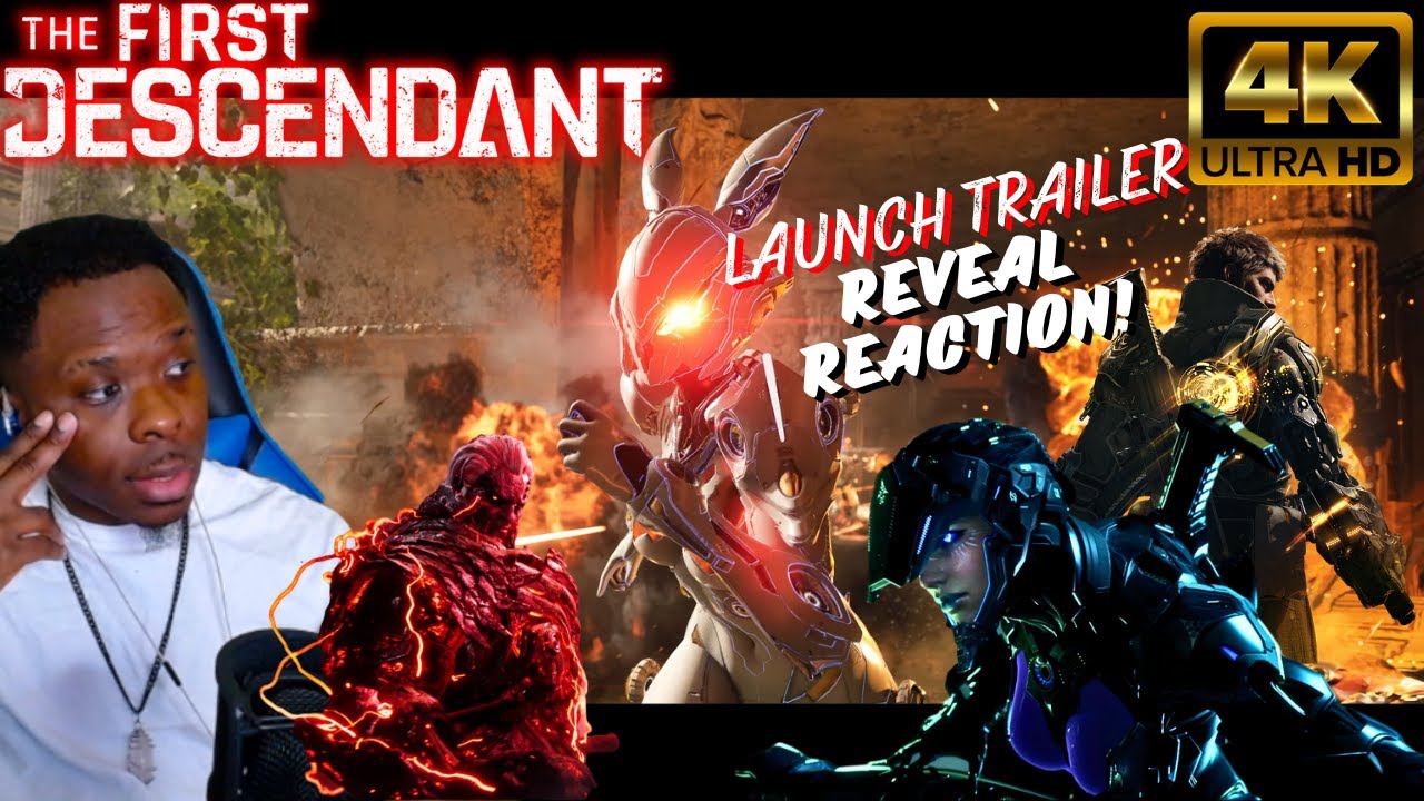 THE FIRST DESCENDANT Official Launch Date Reveal Trailer REACTION - YouTube