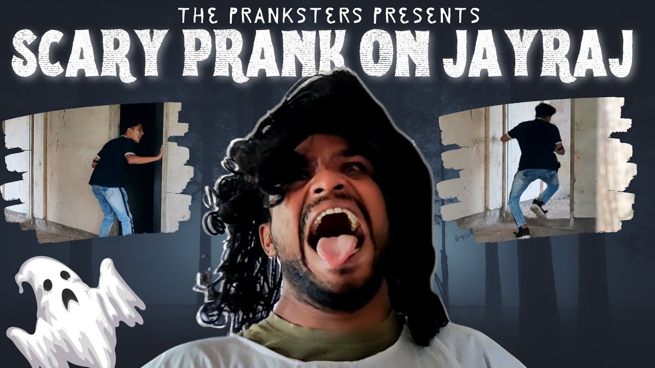 SCARY PRANK ON JAYRAJ || THE PRANKSTER || SCARY PRANK - YouTube
