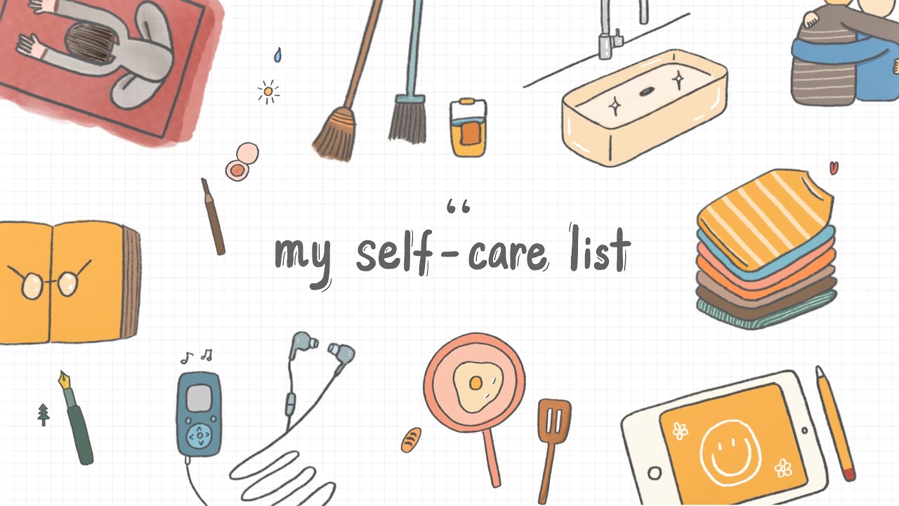 My Self-Care List｜關心自己的 16 種方法 😌💛 - YouTube