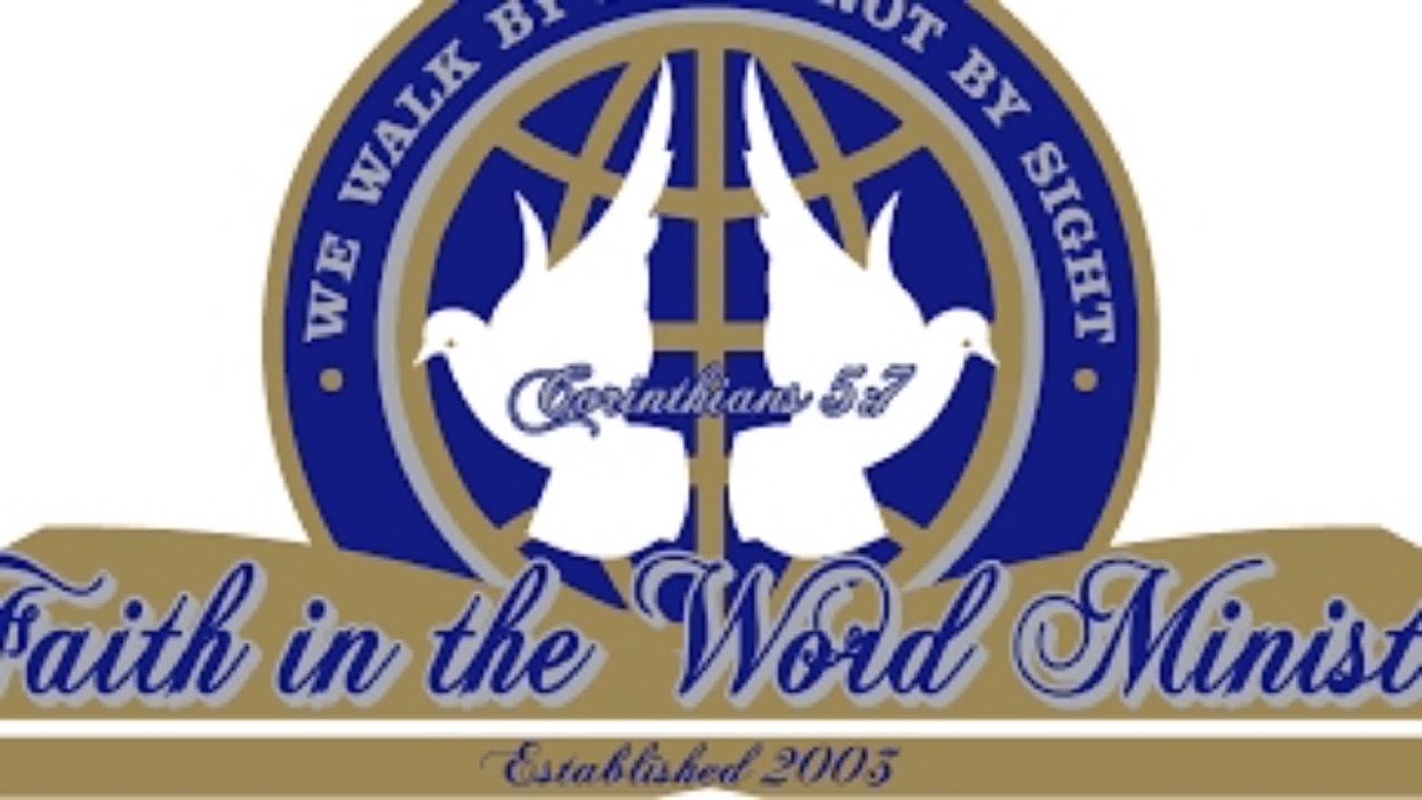 Faith In The Word Ministry 10-18-2020 - YouTube