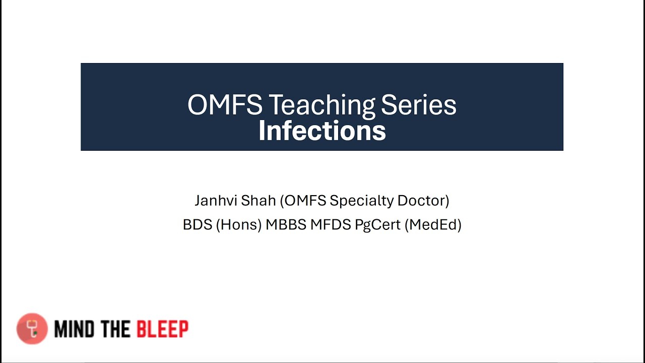 OMFS Teaching Series - Session 2: Infections - YouTube