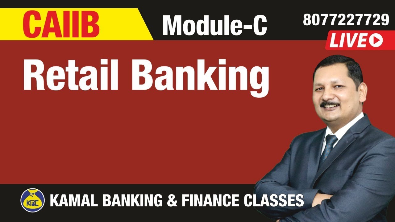 Delivery Channel and Models in Retail Banking Unit-11&12 CAIIB-Retail ...