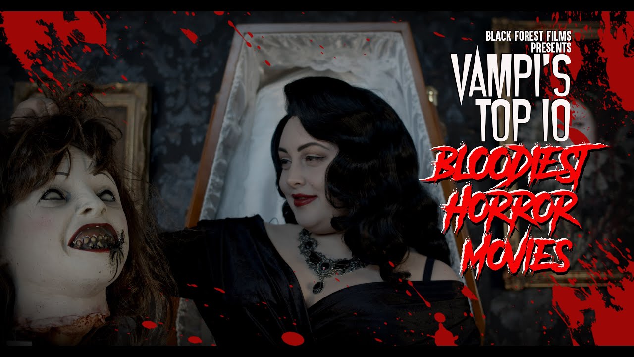 Vampi's Top 10 Bloodiest Horror Films (VERY NSFW) - YouTube