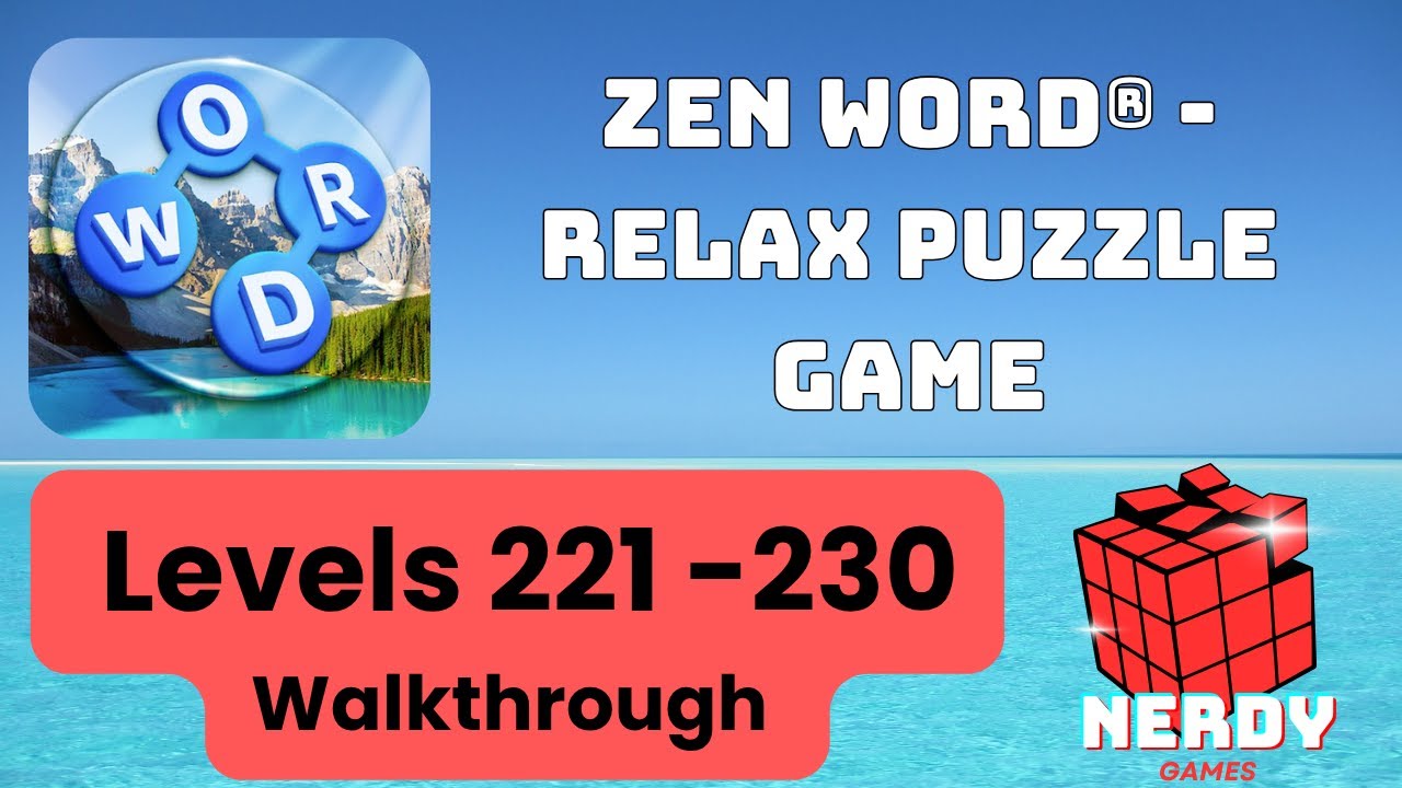 Zen Word Levels 221-230 - YouTube