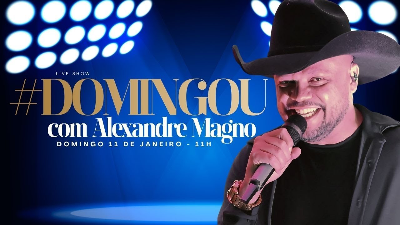 #domingou com Alexandre Magno - 11/01/2025 - YouTube