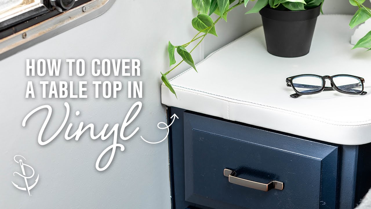 How to Cover a Tabletop in Vinyl Fabric - YouTube