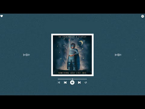 the chainsmokers & coldplay - something just like this (sped up & reverb)