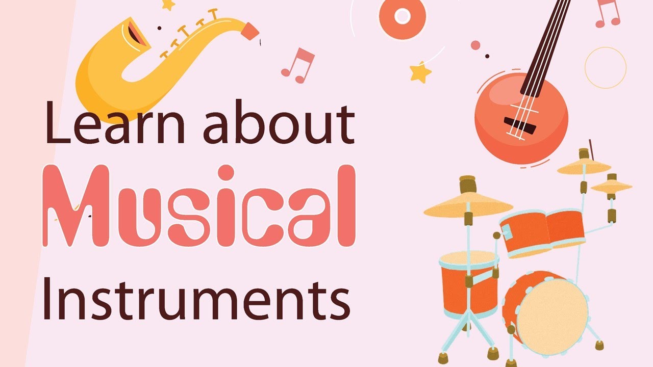 Musical Instruments | Learning for Kids | Knowledge Video - YouTube