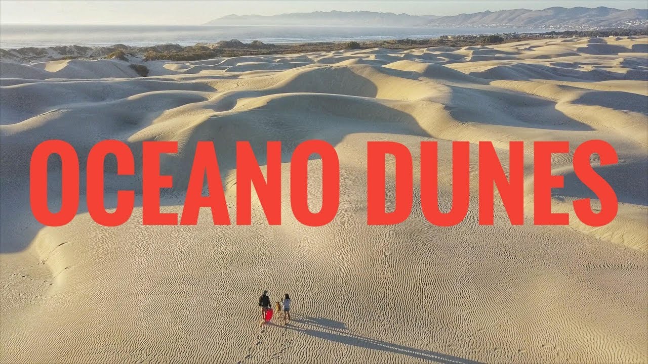 Oceano Dunes Natural Preserve - Oceano, California (95) - YouTube