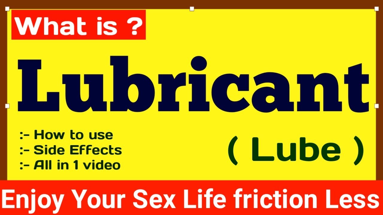 what is lube in hindi | lube kya hota hai | lube meaning | lubricant ...