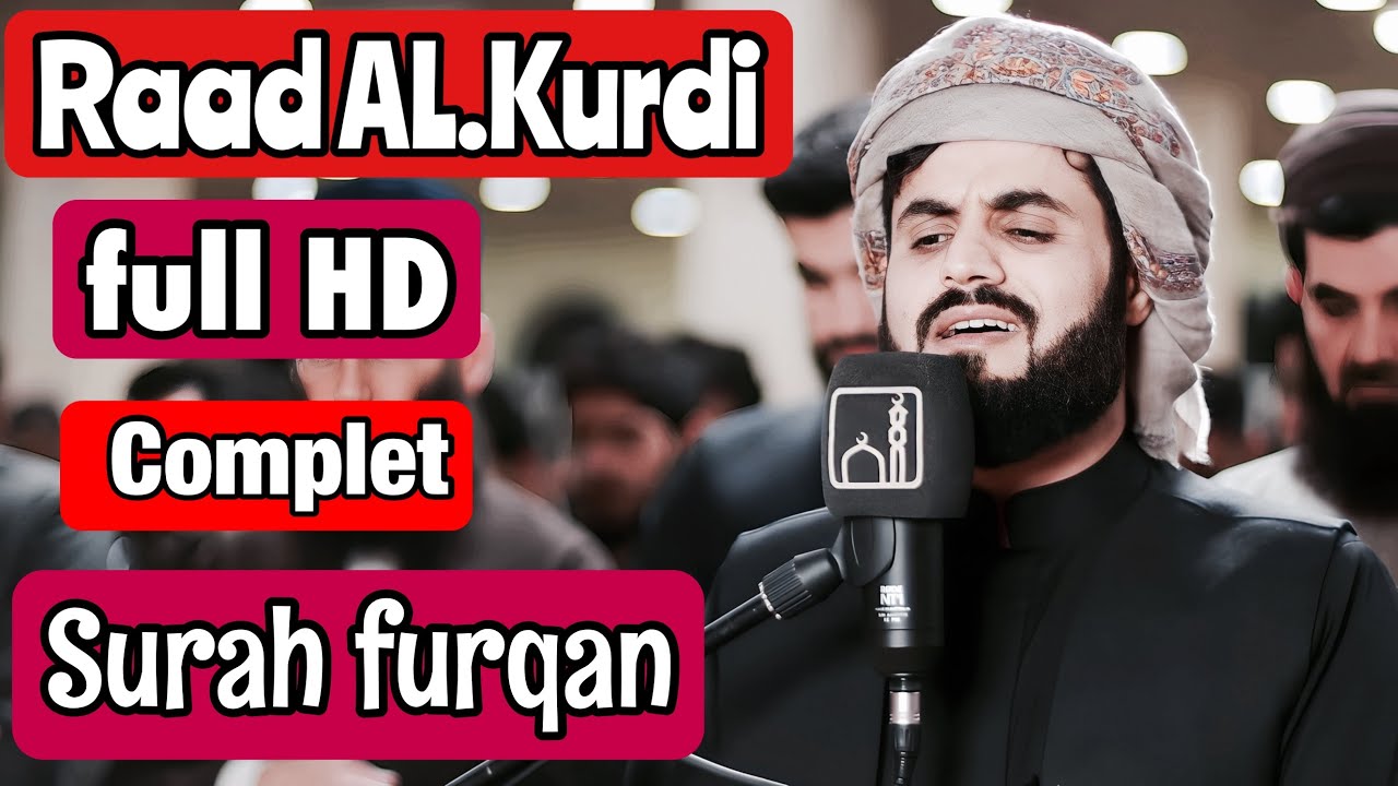 Surah furqan complet shix Raad mohamad kurde - YouTube