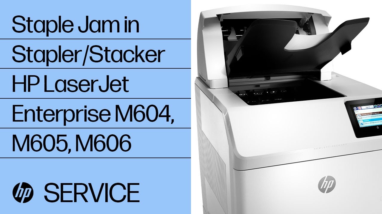 Clear Staple Jam in Stapler/Stacker | HP LaserJet Enterprise M604, M605 ...