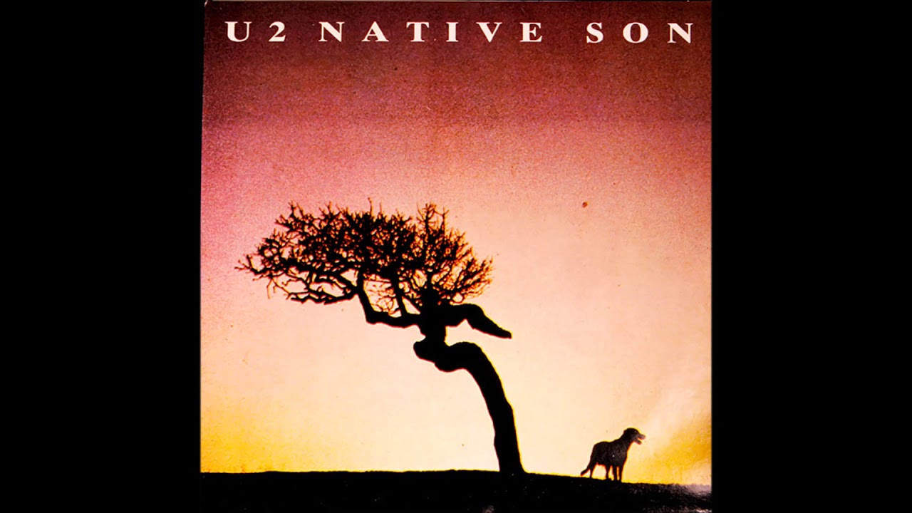 U2 - Native Son (Live 1987) (Full Bootleg Album) - YouTube